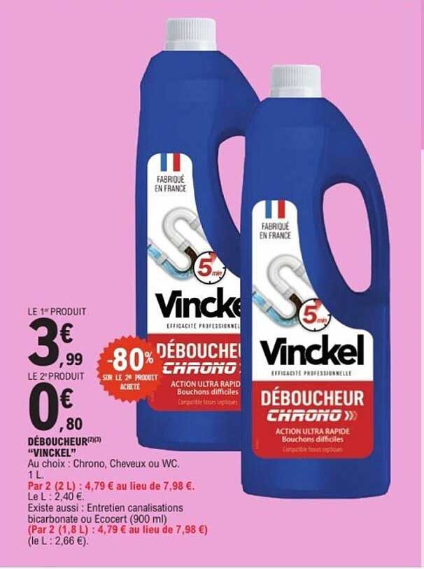 Promo Vinckel Déboucheur Chrono chez E.Leclerc - iCatalogue.fr