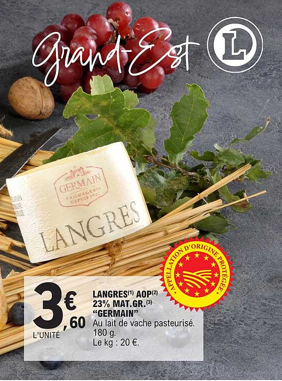 Promo Langres Aop 23% Mat. Gr. "germain" chez E.Leclerc - iCatalogue.fr