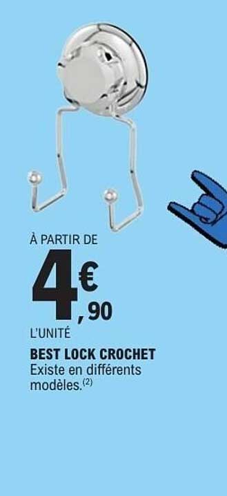 Promo BEST LOCK CROCHET chez E.Leclerc - iCatalogue.fr