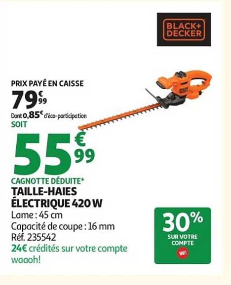 Promo BLACK+DECKER TAILLE-HAIES ÉLECTRIQUE 420W chez Auchan - iCatalogue.fr