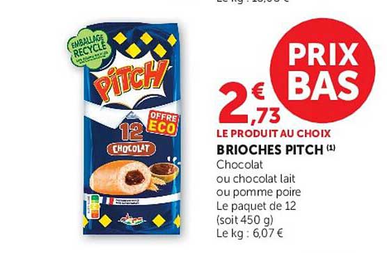 Promo Briocches PITCH chez Super U - iCatalogue.fr