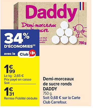 Promo Daddy Demi-morceaux De Sucre Ronds chez Carrefour - iCatalogue.fr