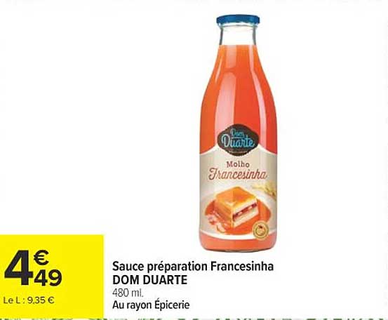 Promo DOM DUARTE Sauce Préparation Francesinha chez Carrefour ...