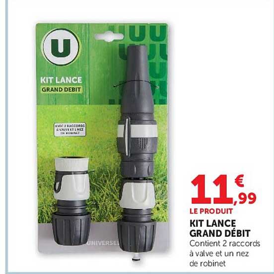 Promo Kit Lance Grand Débit chez Hyper U - iCatalogue.fr