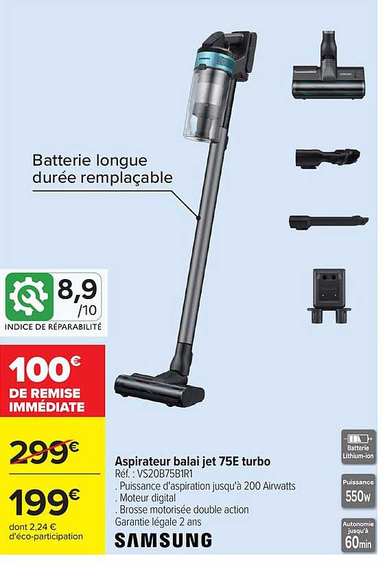 Promo Samsung Aspirateur Balai Jet 75E Turbo chez Carrefour - iCatalogue.fr
