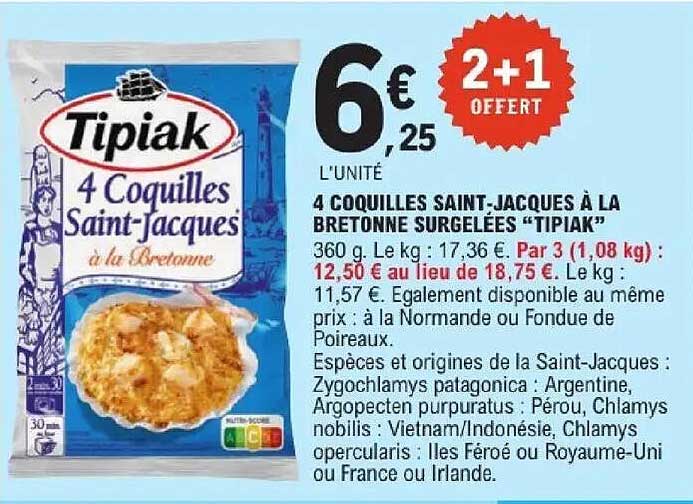 Promo Tipiak 4 Coquilles Saint-Jacques chez E.Leclerc - iCatalogue.fr