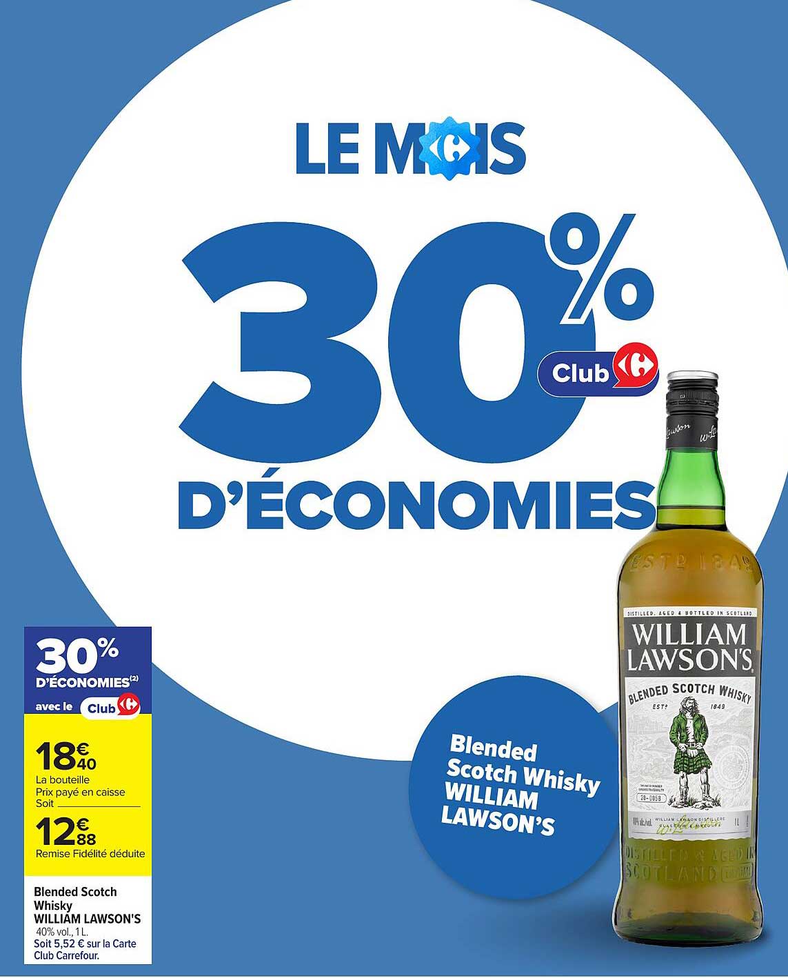 Promo WILLIAM LAWSON'S chez Carrefour Market - iCatalogue.fr