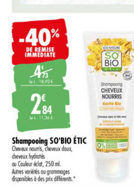 Promo Shampooing So'bio étic -40% De Remise Immédiate chez Carrefour ...