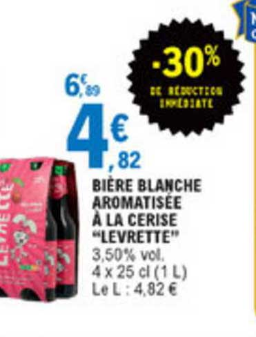 Promo Bière Blanche Aromatisée à La Cerise Levrette -30% Réduction ...