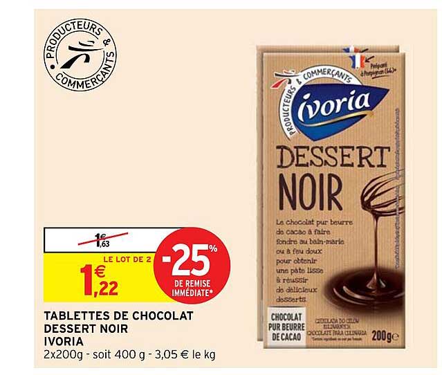 Promo Tablettes De Chocolat Dessert Noir Ivoria -25% De Remise ...