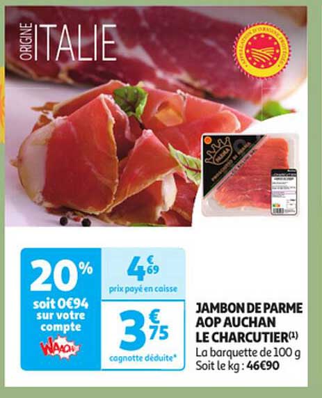 Promo Jambon De Parme Aop Auchan Le Charcutier Le Charcutier chez ...