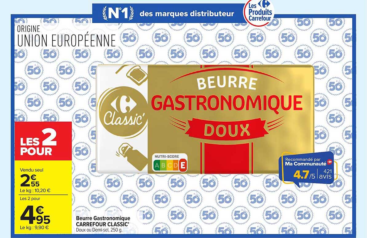 Promo Carrefour Classic' Beurre Gastronomique Doux chez Carrefour ...