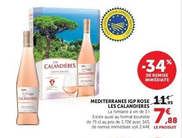 Promo Les Calandières Méditerranée IGP Rosé chez Hyper U - iCatalogue.fr