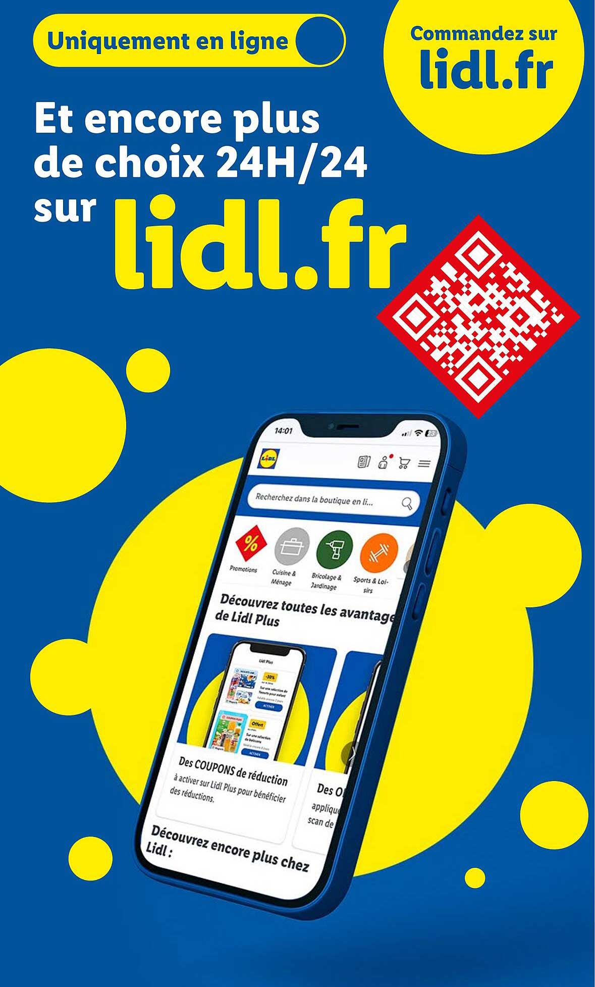 Promo Et Encore Plus De Choix 24H/24 chez Lidl - iCatalogue.fr