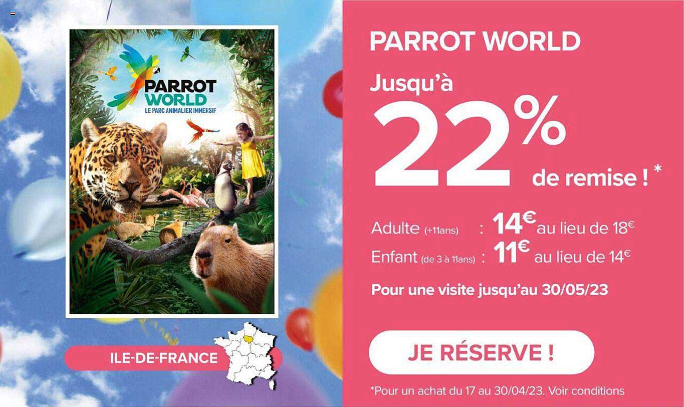 Promo Parrot World chez Carrefour Spectacles - iCatalogue.fr
