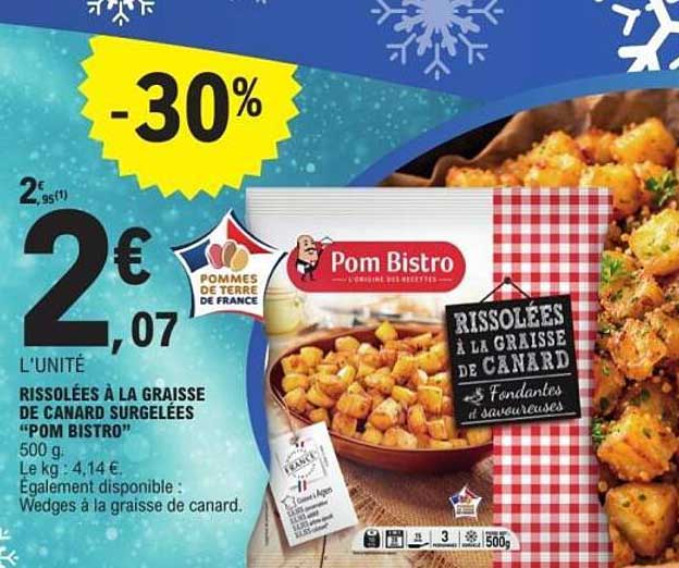 Promo Pom Bistro Rissolées à La Graisse De Canard chez E.Leclerc ...