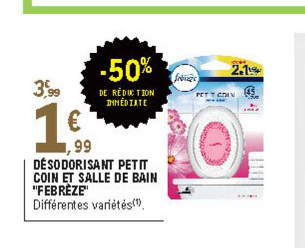 Promo Désodorisant Petit Coin Et Salle De Bain "febrèze" chez E.Leclerc ...