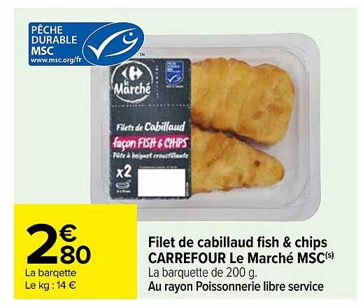 Promo Filet De Cabillaud Fish & Chips Carrefour Le Marché Msc chez ...