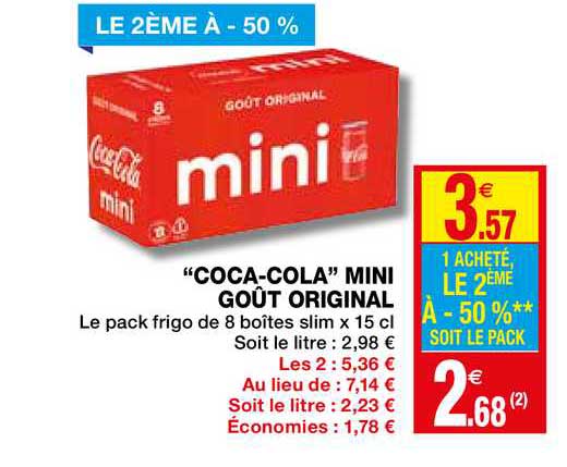 Promo "coca Cola" Mini Goût Original Le 2ème à -50% chez Coccimarket ...