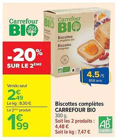 Promo Carrefour BIO Biscottes Complètes chez Carrefour - iCatalogue.fr