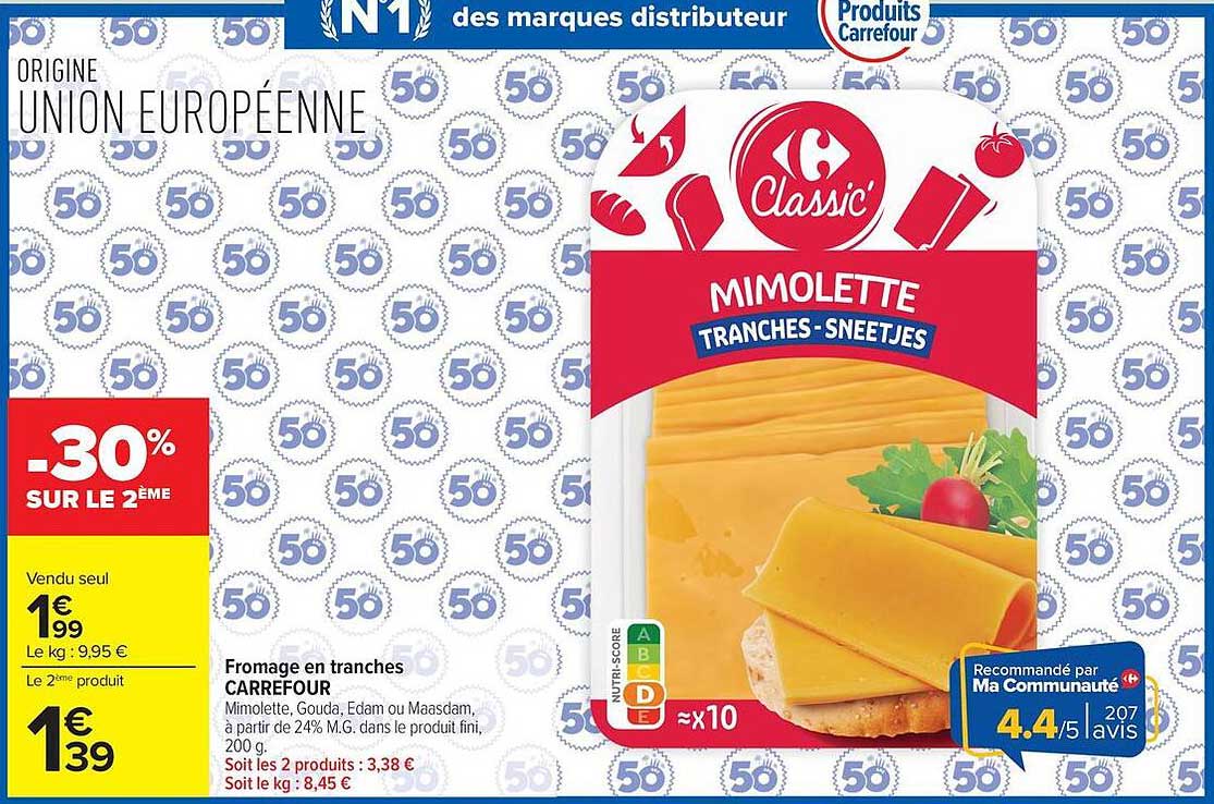 Promo Carrefour Classic' MIMOLETTE chez Carrefour - iCatalogue.fr