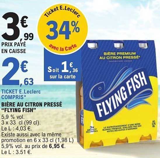 Promo FLYING FISH BIERE AU CITRON PRESSE chez E.Leclerc - iCatalogue.fr