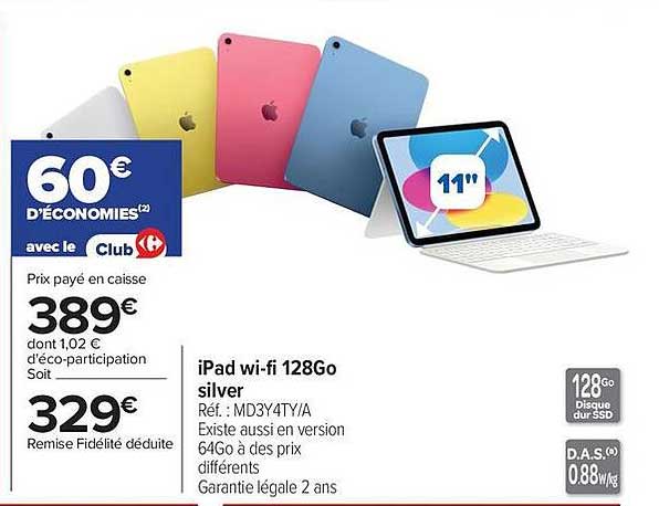 Promo IPad Wi-fi 128Go Silver chez Carrefour - iCatalogue.fr