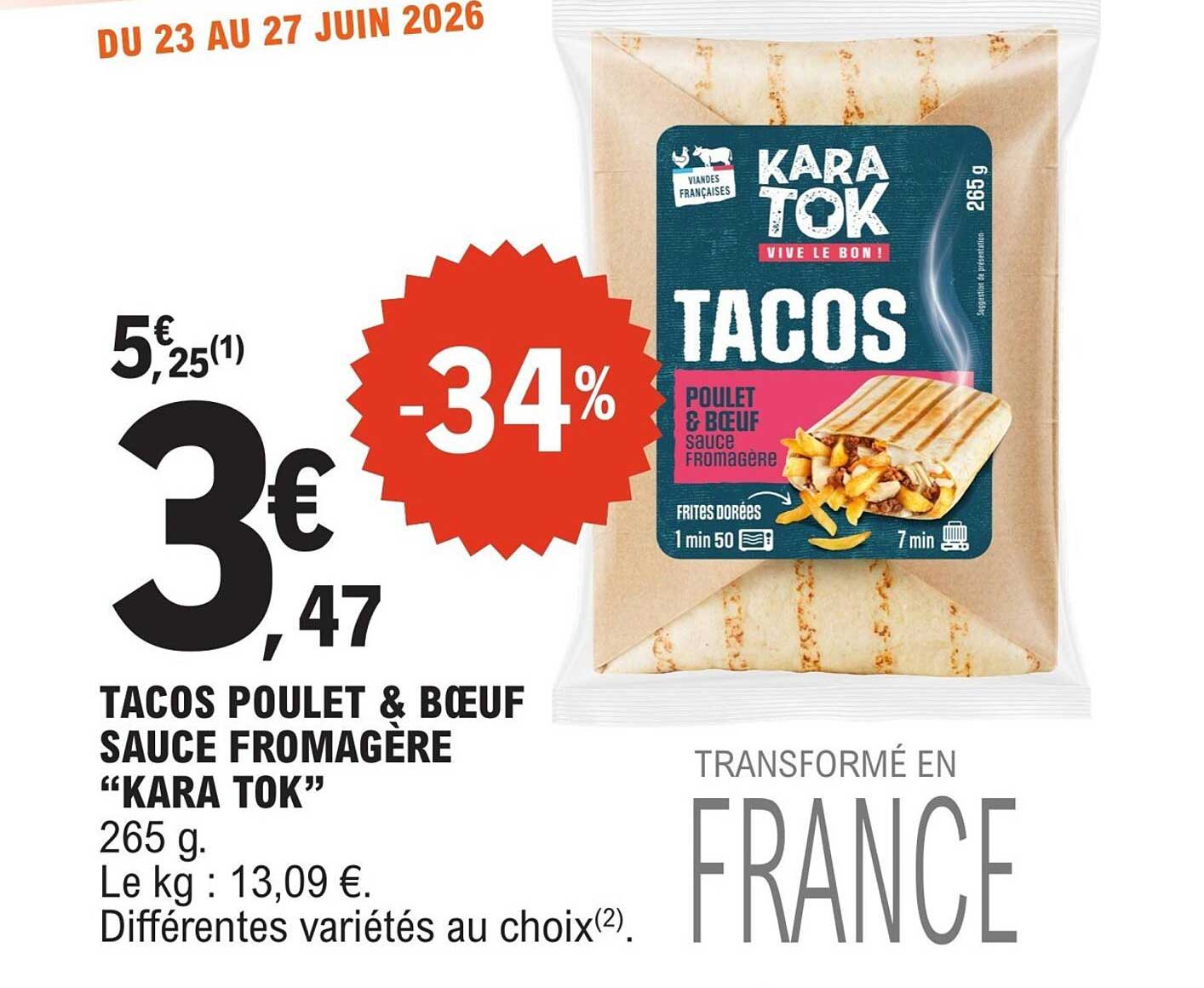 Promo KARA TOK TACOS chez E.Leclerc - iCatalogue.fr