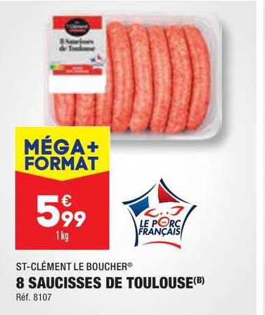 Promo St-clement Le Boucher 8 Saucisses De Toulouse chez Aldi ...