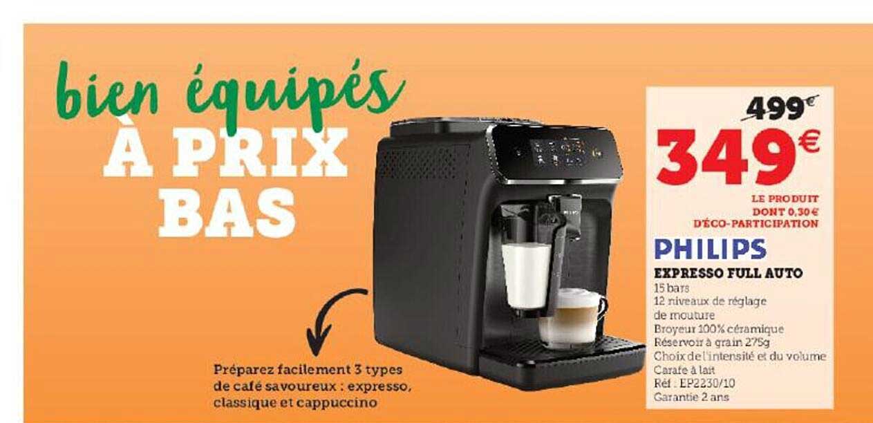 Promo Expresso Full Auto Philips chez Super U - iCatalogue.fr