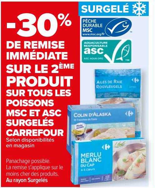 Promo Les Poissons Msc Et Asc Surgelés Carrefour chez Carrefour ...