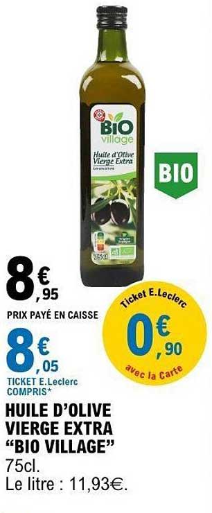 Promo BIO VILLAGE Huile D’olive Vierge Extra chez E.Leclerc - iCatalogue.fr